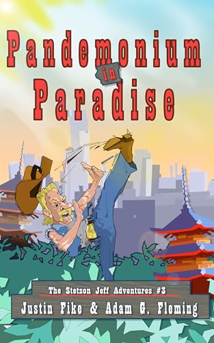 Pandemonium in Paradise by Justin Fike | Goodreads