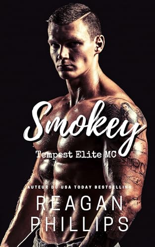 Smokey (Tempest Elite MC) by Reagan Phillips | Goodreads