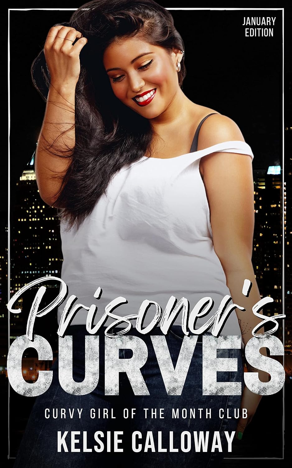 Prisoner's Curves by Kelsie Calloway | Goodreads