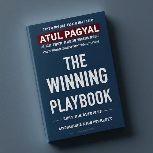 The Wining Playbook: A Political Strategist's Guide to Modern ...