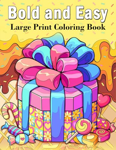 Bold and Easy Large Print Coloring Book: 50 Big and Simple Coloring ...
