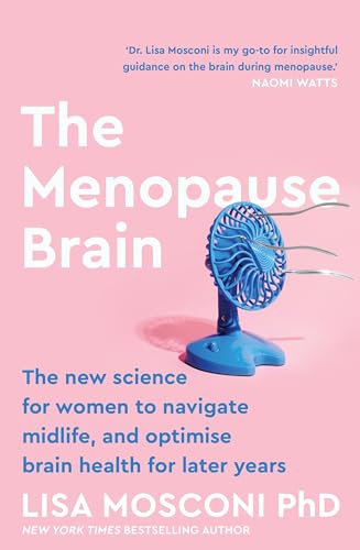 The Menopause Brain by Lisa Mosconi | Goodreads