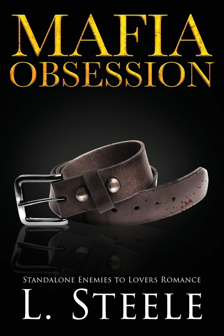Mafia Obsession (The Sovranos) by L.Steele | Goodreads