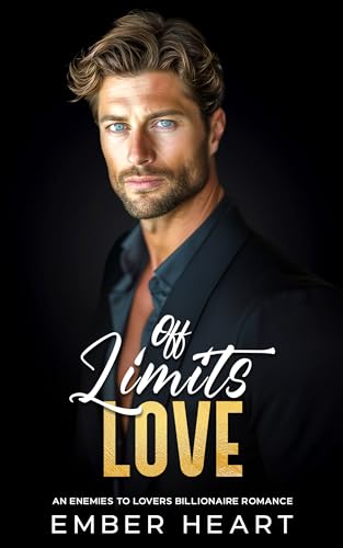 Off Limits Love by Ember Heart | Goodreads