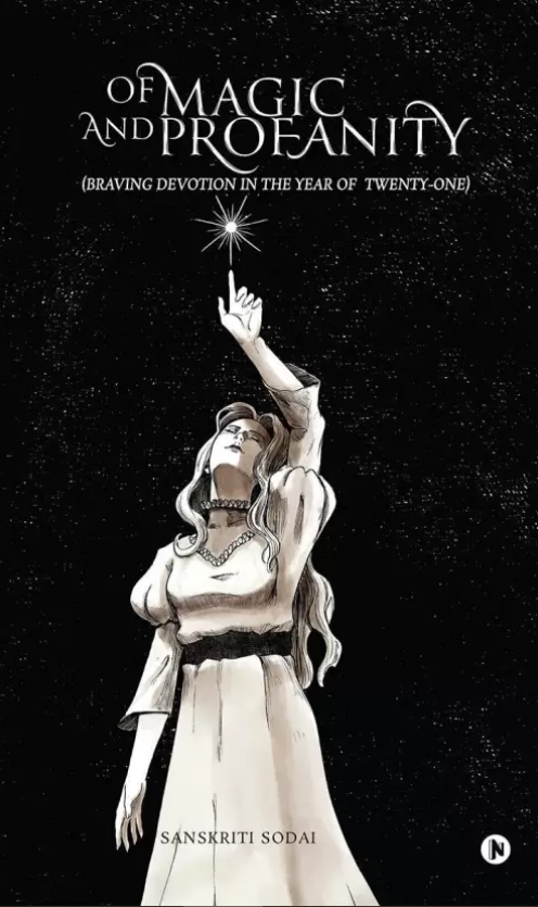 Of Magic and Profanity by Sanskriti Sodai | Goodreads