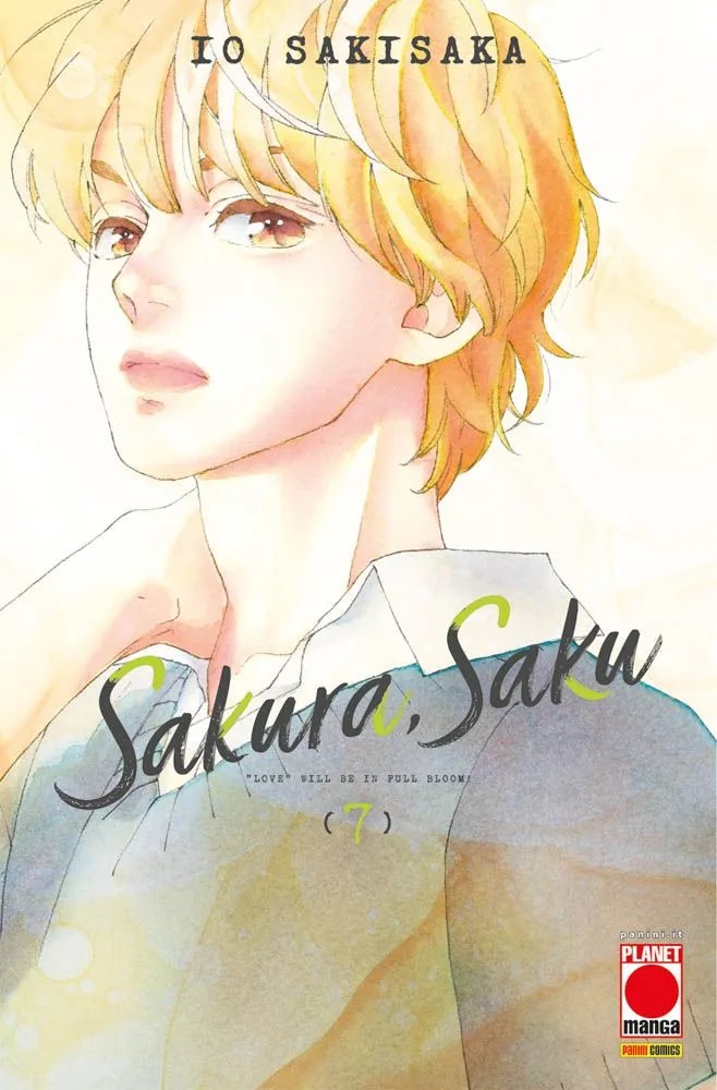 Sakura, Saku, Vol. 7 by Io Sakisaka | Goodreads