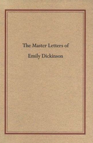 Master Letters of Emily Dickinson by Emily Dickinson | Goodreads
