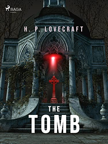 The Tomb (World Classics) by H.P. Lovecraft | Goodreads