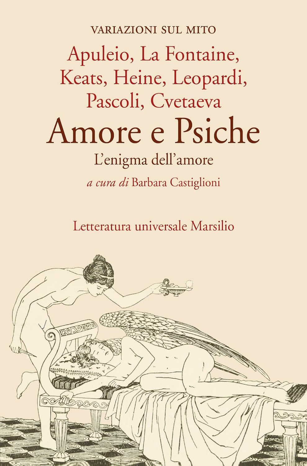 Amore e Psiche. L'enigma dell'amore by Barbara Castiglioni | Goodreads