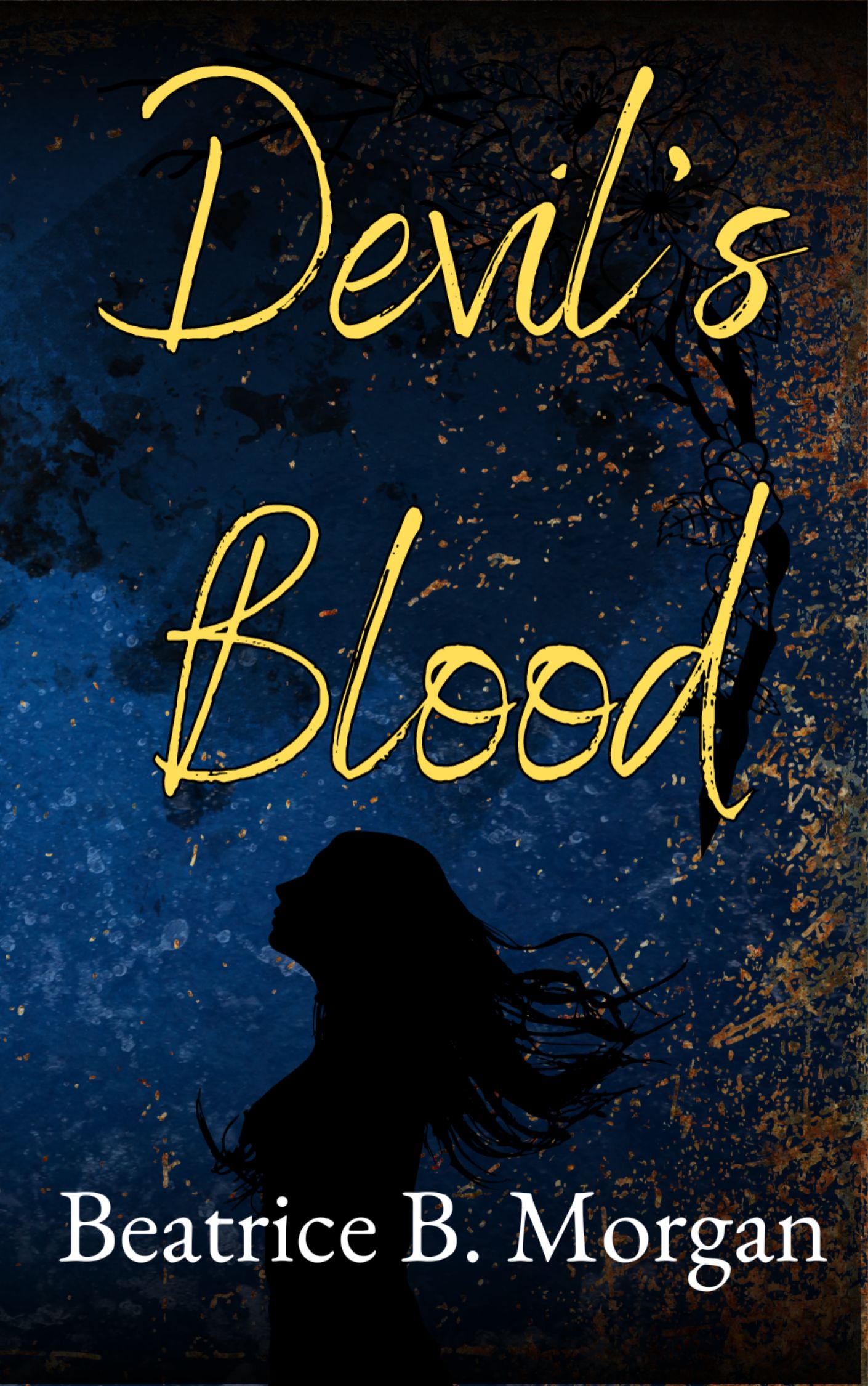 Devil's Blood (Devil's Blood, #1) by Beatrice B. Morgan | Goodreads