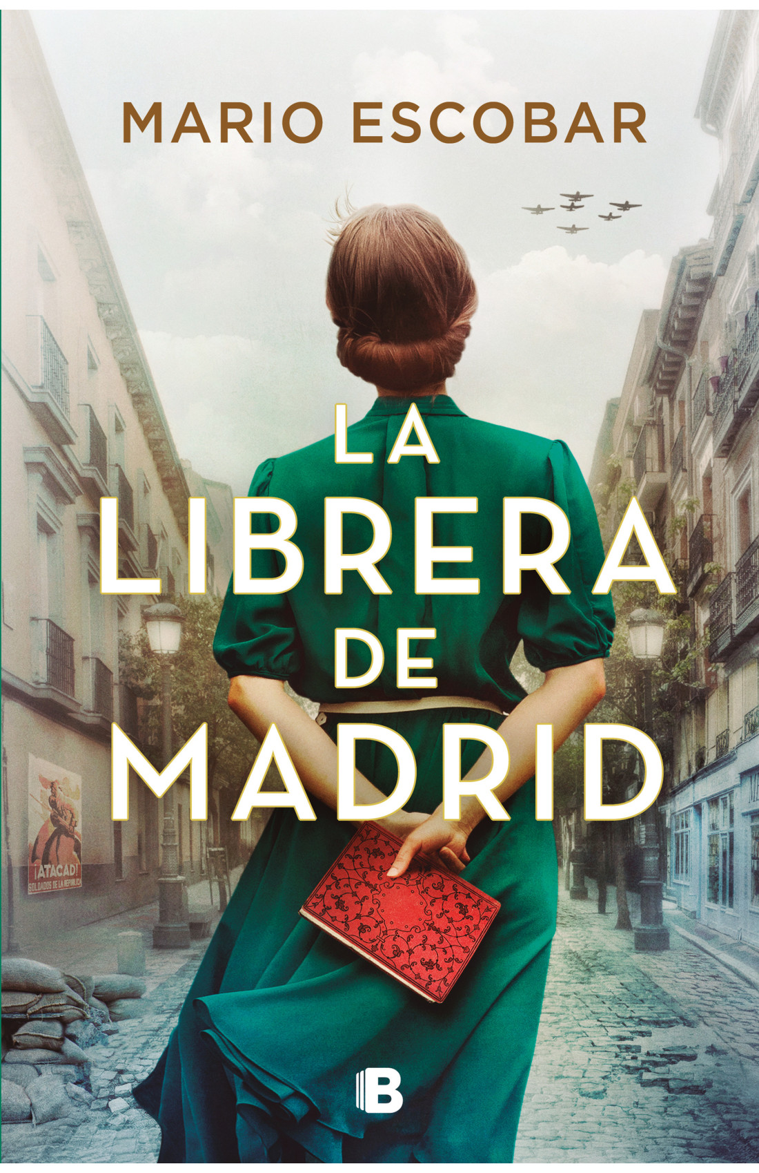 La librera de Madrid (Spanish Edition) by Mario Escobar | Goodreads