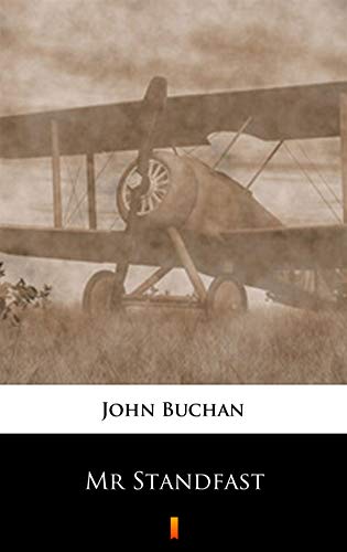 Mr Standfast by John Buchan | Goodreads