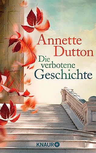 Die verbotene Geschichte: Roman (German Edition) by Annette Dutton ...
