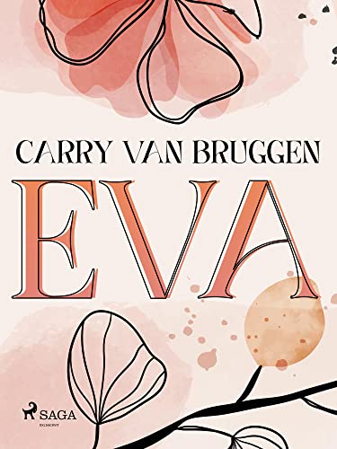 Eva (Dutch Edition) by Carry van Bruggen | Goodreads