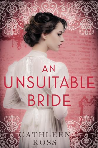 An Unsuitable Bride by Cathleen Ross | Goodreads