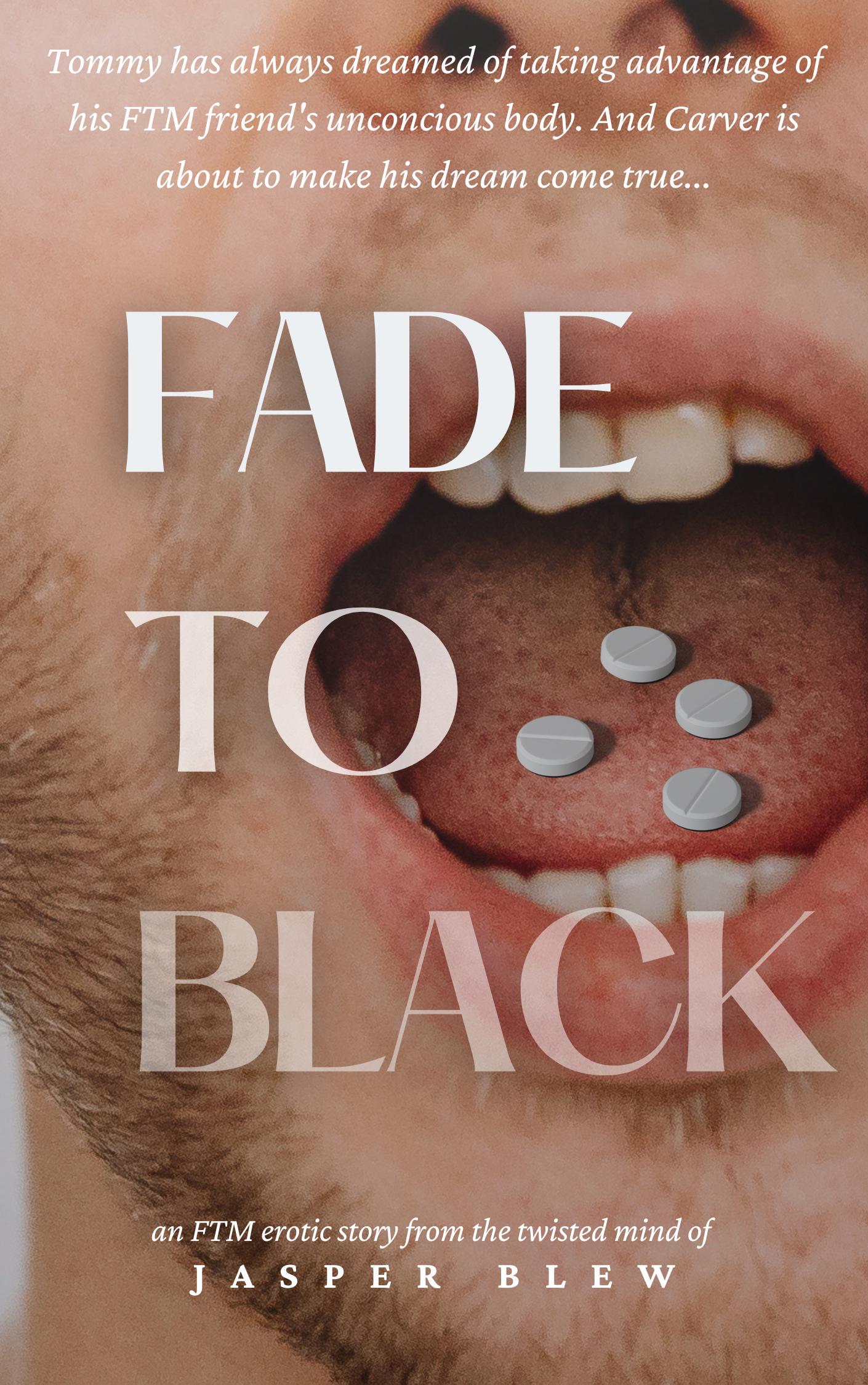 Fade to Black by Jasper Blew | Goodreads