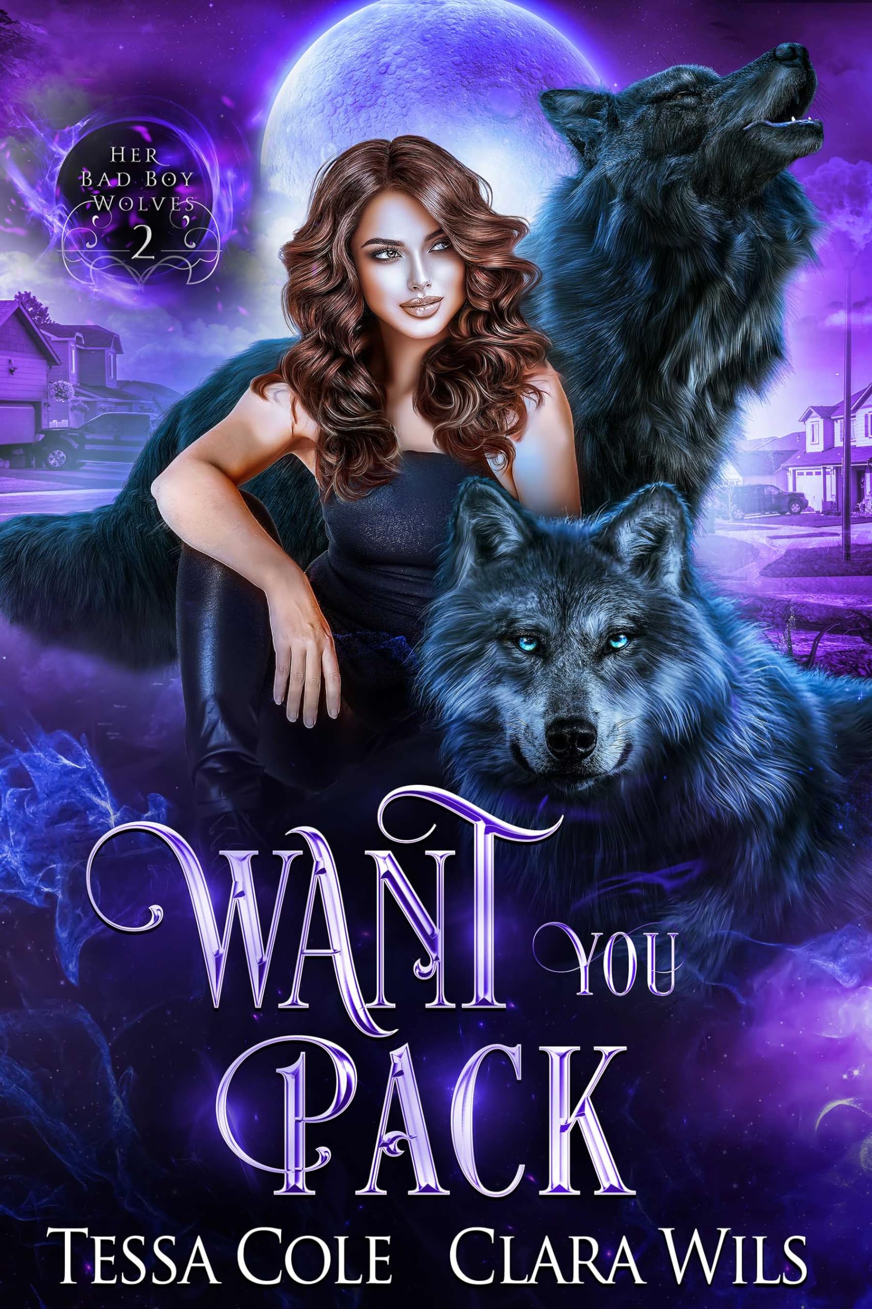 Want You Pack (Her Bad Boy Wolves Book 2) by Tessa Cole | Goodreads