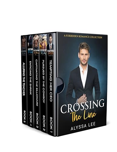 Crossing the Line : A Forbidden Romance Collection by Alyssa Lee | Goodreads