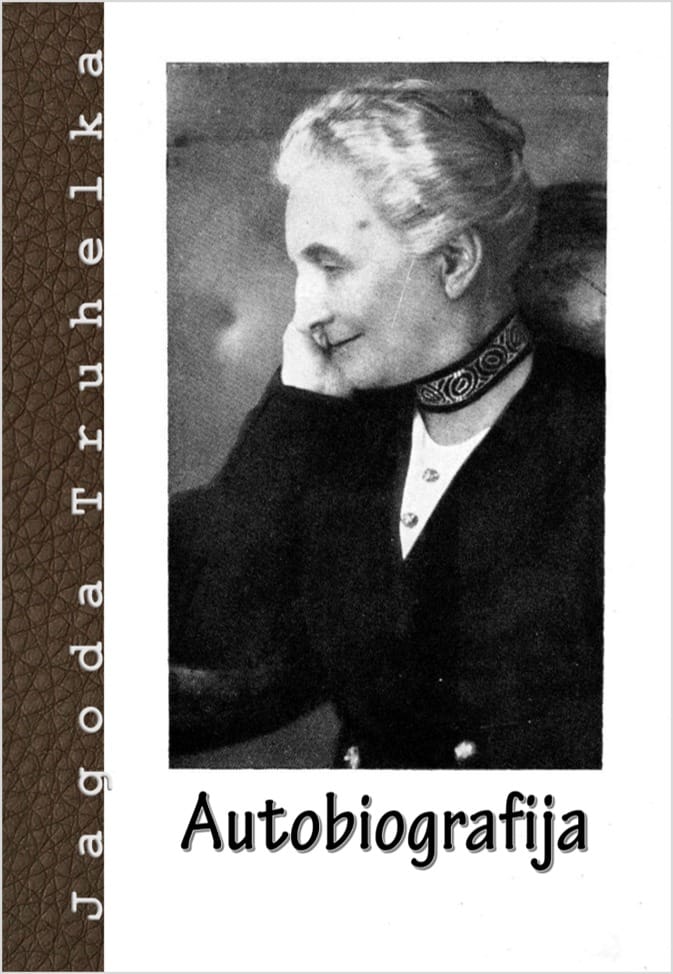 Autobiografija by Jagoda Truhelka | Goodreads
