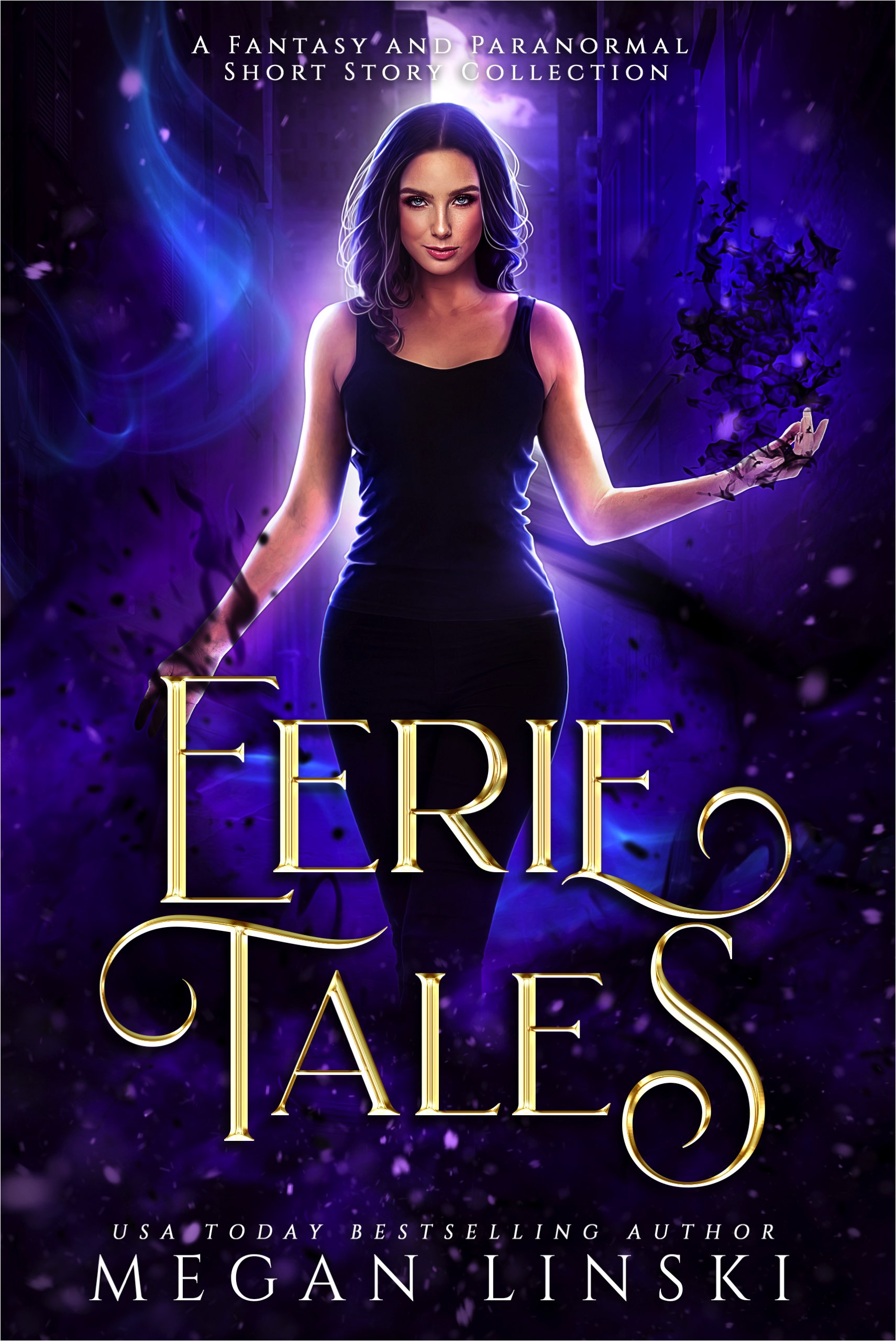 Eerie Tales: A Fantasy Paranormal Short Story Collection by Megan ...