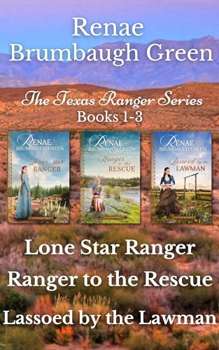 The Texas Ranger Series: Books 1-3 by Renae Brumbaugh Green | Goodreads