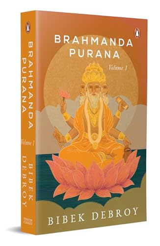 Brahmanda Purana: Volume 1 by Bibek Debroy | Goodreads