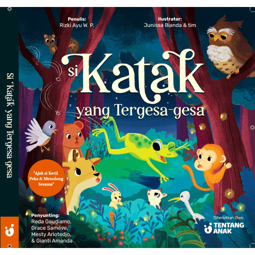 Si Katak yang Tergesa-Gesa by Rizki Ayu W.P. | Goodreads