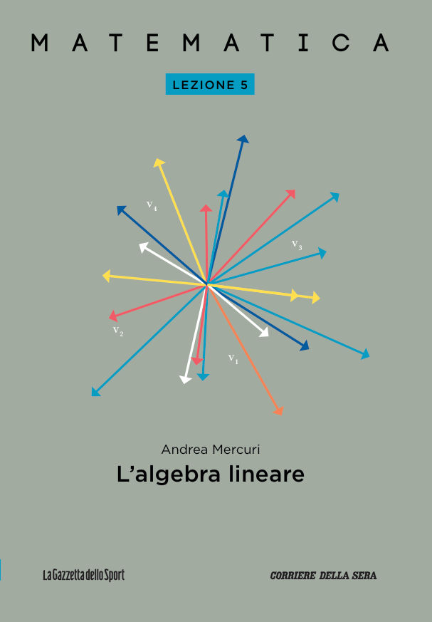 Matematica Lezione 5 - L'algebra lineare by Andrea Mercuri | Goodreads