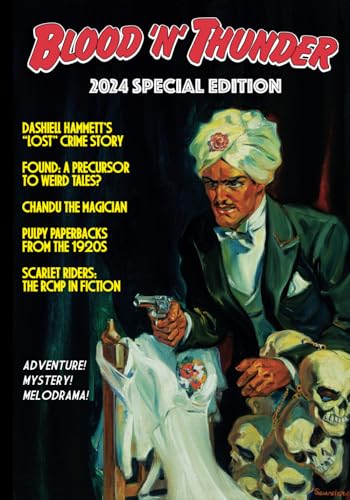Blood 'n' Thunder 2024 Special Edition by Ed Hulse | Goodreads