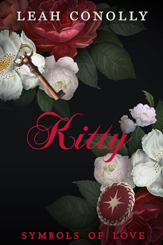 Kitty: Damsel in Distress Historical Regency Romance Novel by Leah Conolly | Goodreads