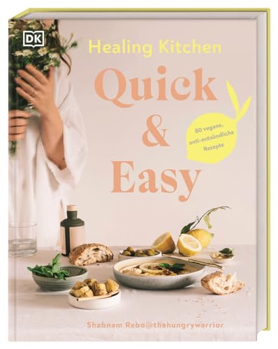 Healing Kitchen - Quick & Easy by unknown author | Goodreads