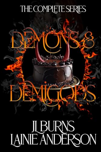 Demons & Demigods The Complete Series by JL Burns | Goodreads