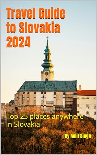 Travel Guide to Slovakia 2024: Top 25 places anywhere in Slovakia by ...