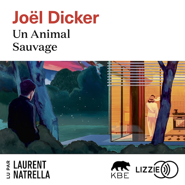 Un animal sauvage by Joël Dicker | Goodreads