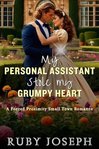 My Personal Assistant Stole My Grumpy Heart by Ruby Joseph | Goodreads