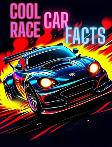 cool race car facts: learn about Race cars how they work and more for ...