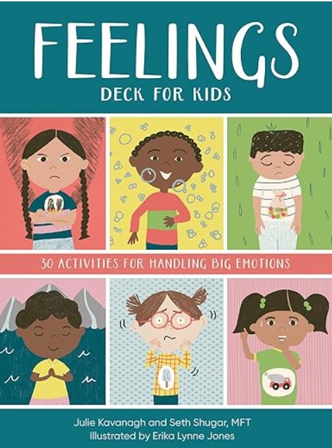 Feelings Deck for Kids: 30 Activities for Handling Big Emotions by ...