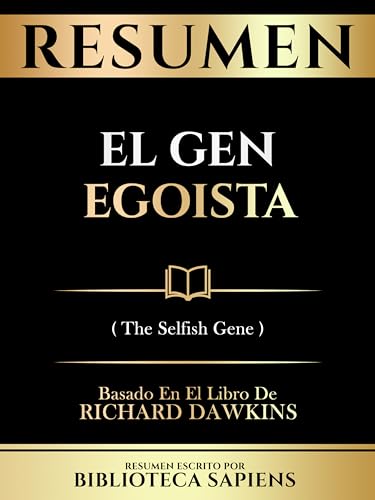 Resumen - El Gen Egoista (The Selfish Gene) - Basado En El Libro De ...