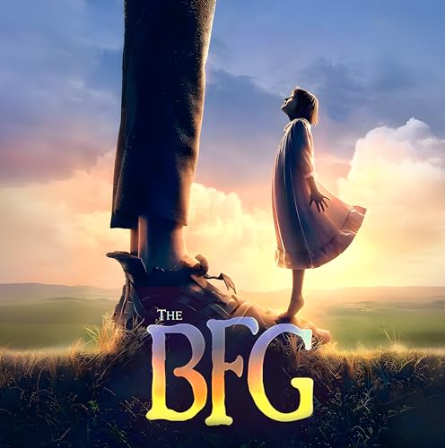 THE BFG: BIG FRIENDLY GIANT: IN THE LAND OF GIANTS: A TALE OF ...