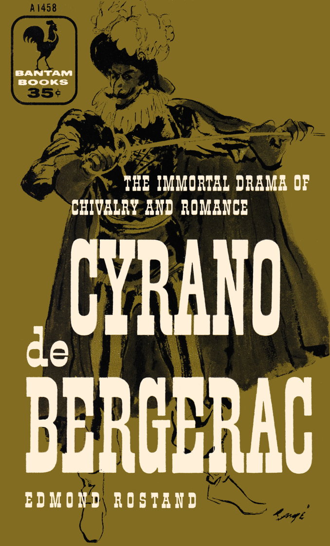 Cyrano de Bergerac: An Heroic Comedy in Five Acts by Edmond Rostand | Goodreads