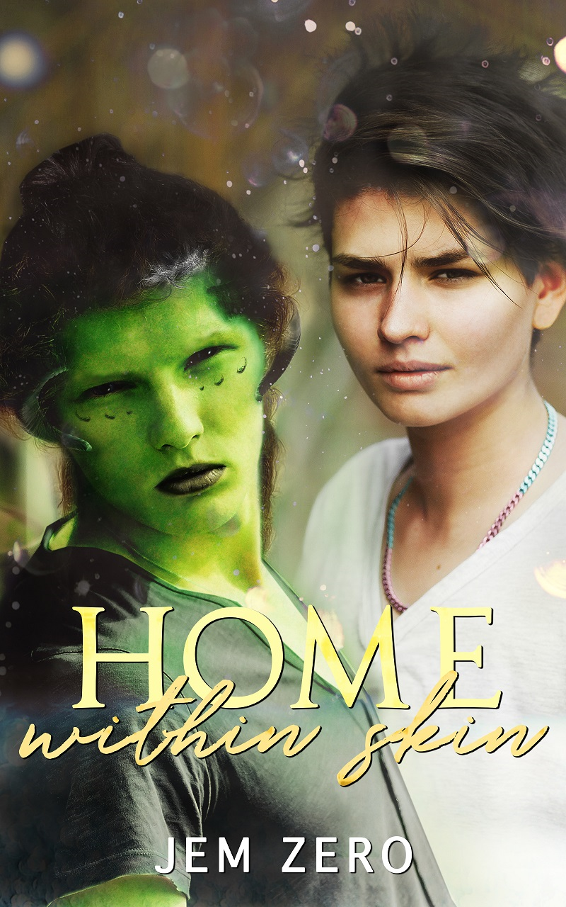 Home Within Skin by Jem Zero | Goodreads