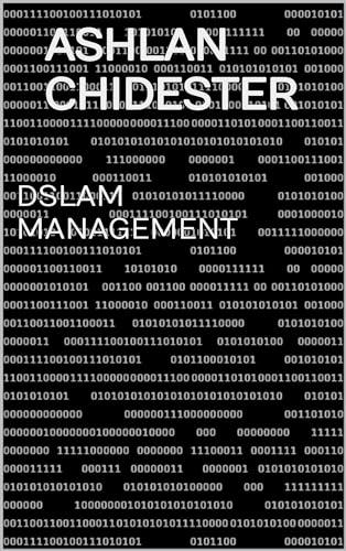 DSLAM Management by Ashlan Chidester | Goodreads