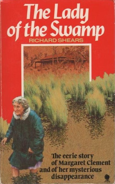 The Lady of the Swamp by Richard Shears | Goodreads