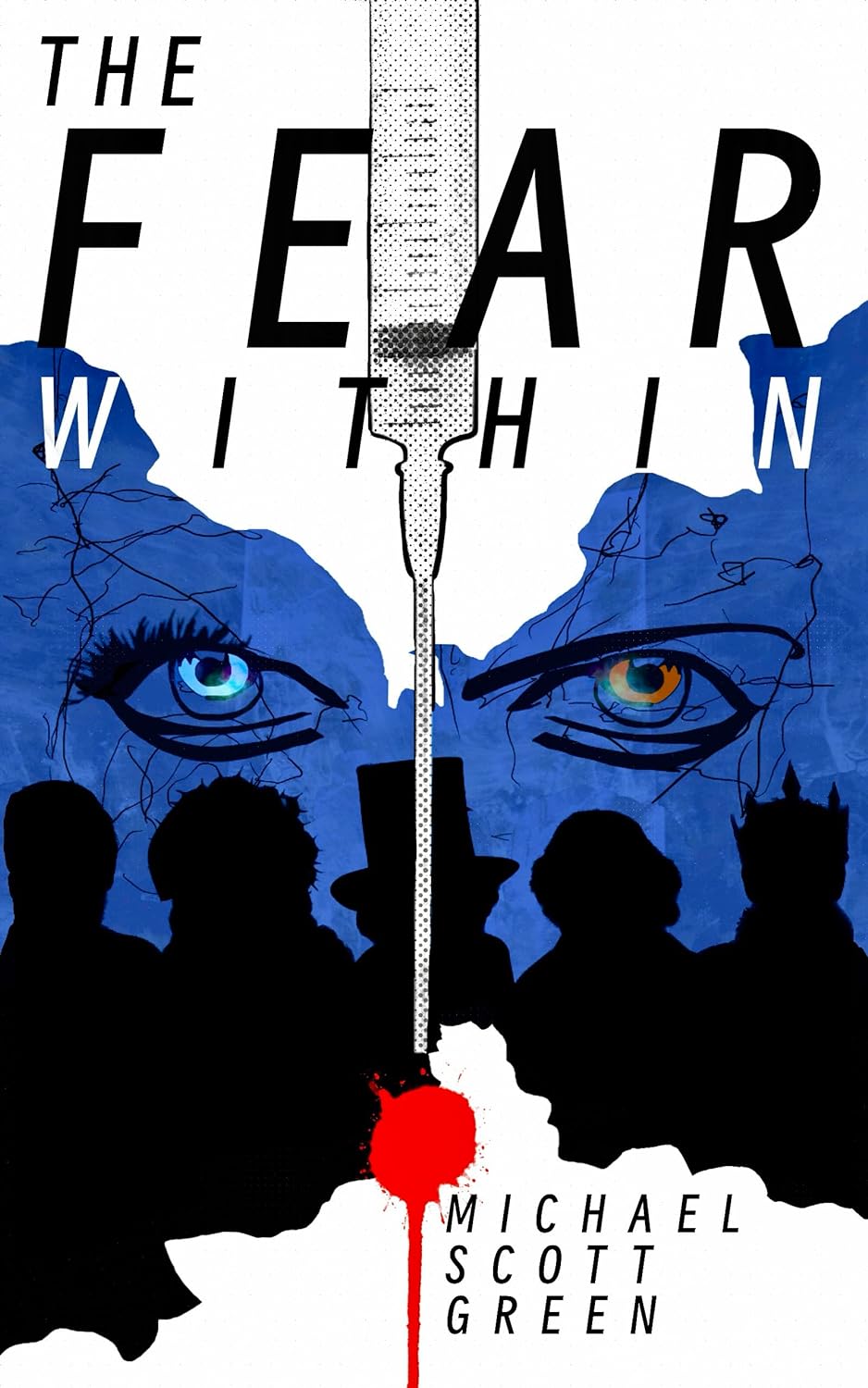 The Fear Within by Michael Green | Goodreads