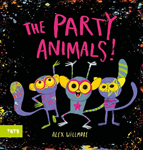 The Party Animals by Alex Willmore | Goodreads
