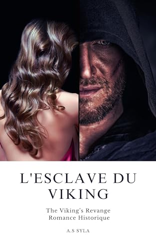 L'esclave du Viking (French Edition) by A.S SYLA | Goodreads