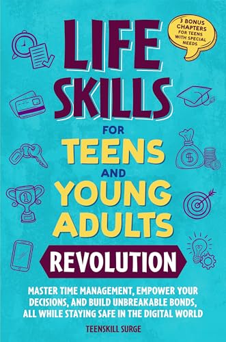 LIFE SKILLS FOR TEENS AND YOUNG ADULTS REVOLUTION: MASTER TIME ...