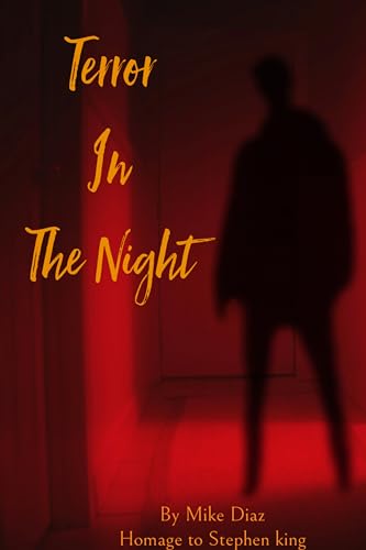 Terror in the Night by Mike Diaz | Goodreads