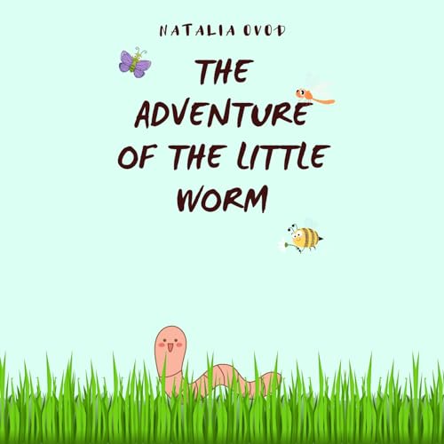 The Adventure of the Little Worm : A book for child development by ...