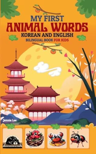 My First Animal Words Korean and English: Bilingual Book For Kids by ...